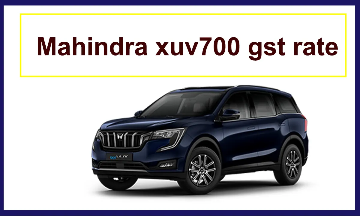 Mahindra XUV700 Prices Slashed by Up to ₹1.43 Lakh Following GST Rate ...